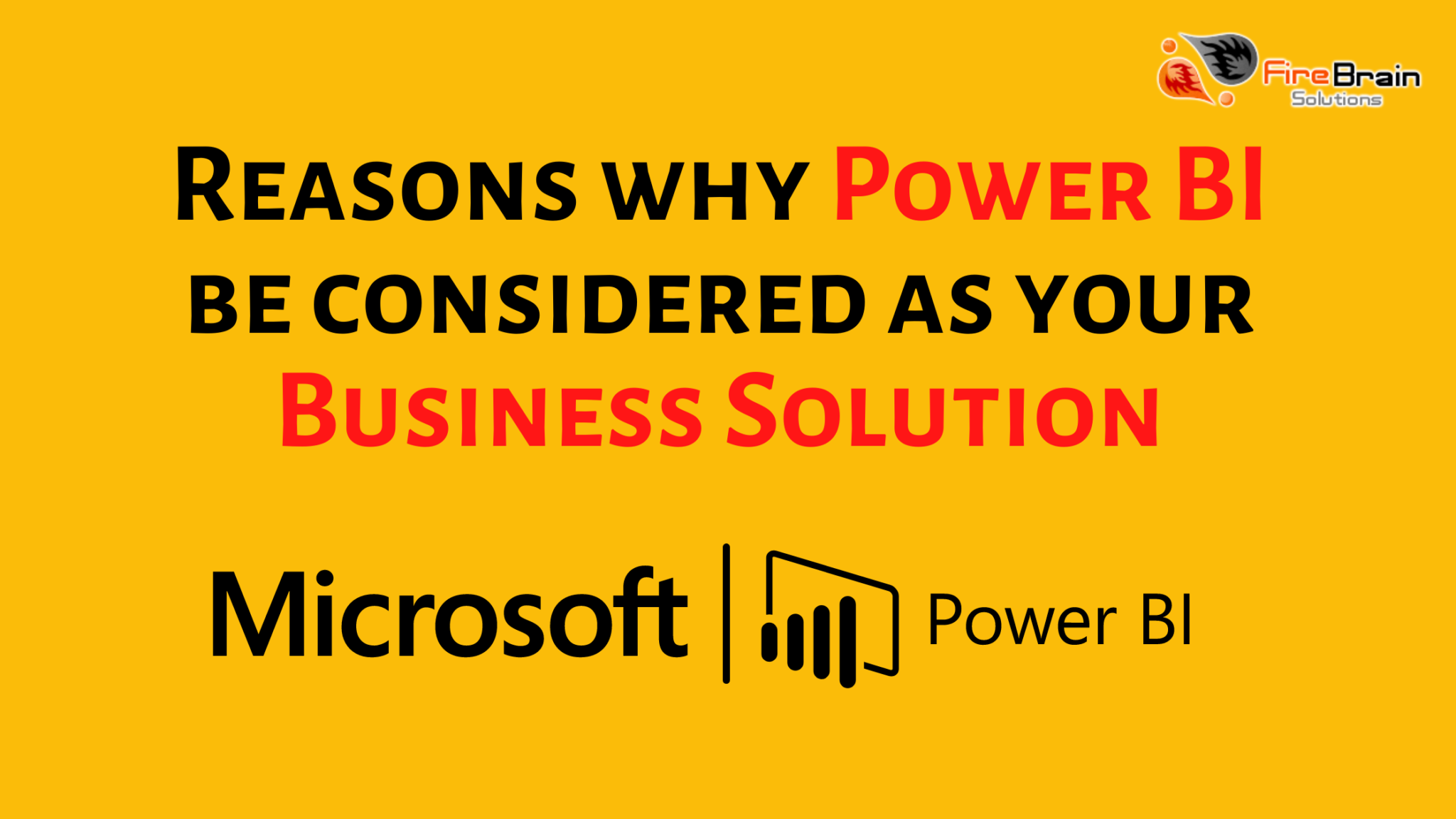 5 Reasons why Power BI be considered as your Business Solution?